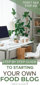 How to Start a Food Blog in 10 Easy Steps ~ Barley & Sage