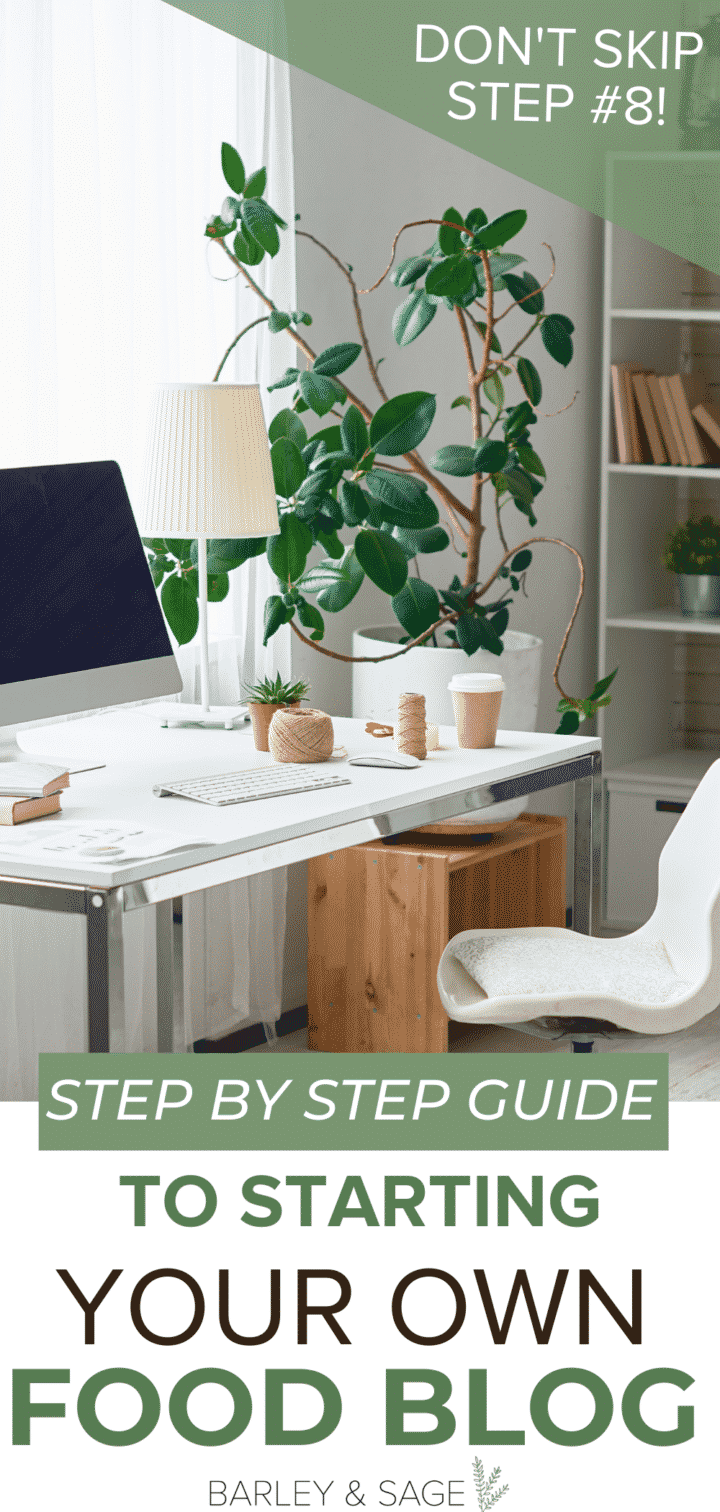 How to Start a Food Blog in 10 Easy Steps ~ Barley & Sage