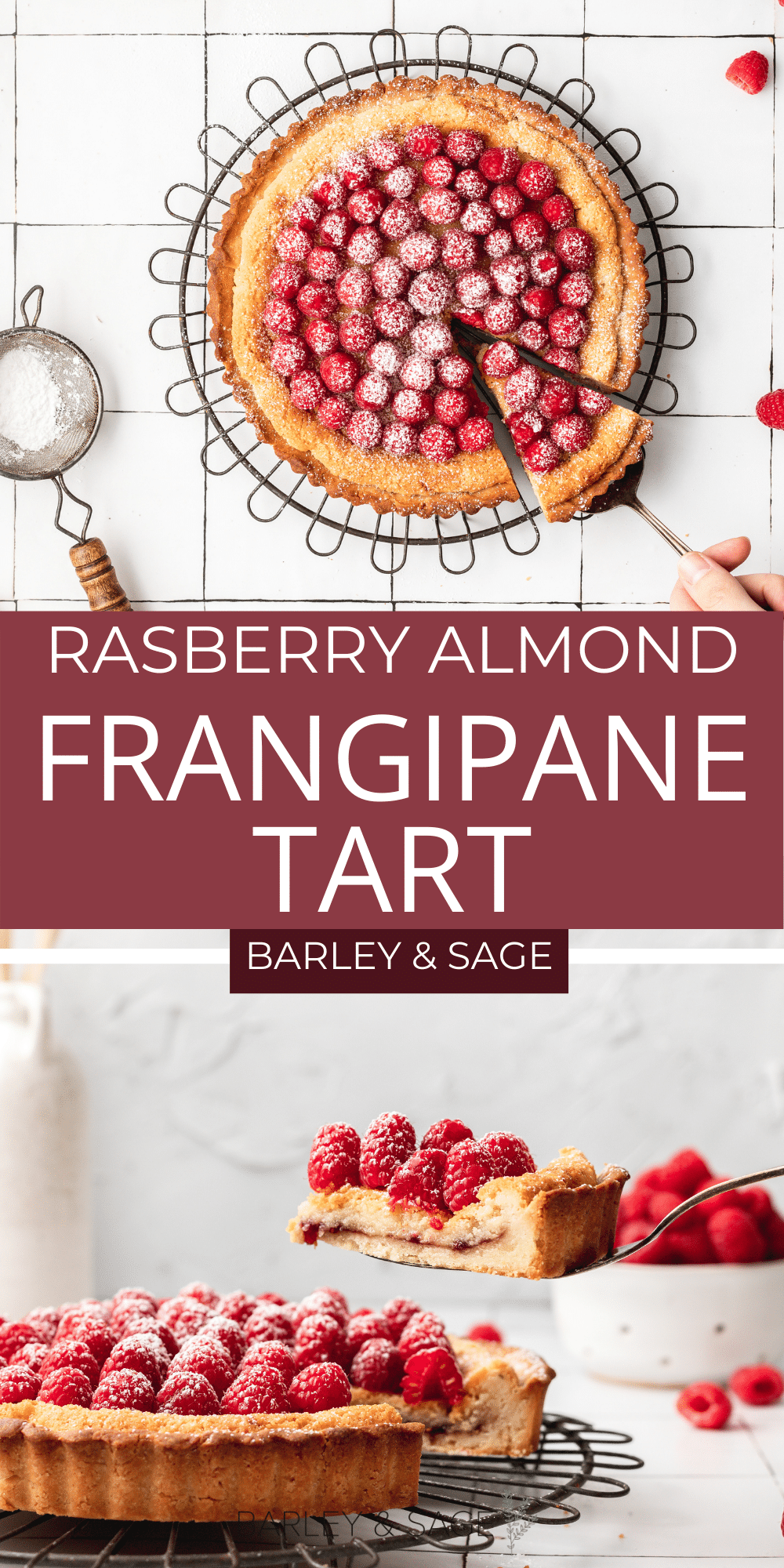 Raspberry Almond Frangipane Tart Recipe ~ Barley & Sage