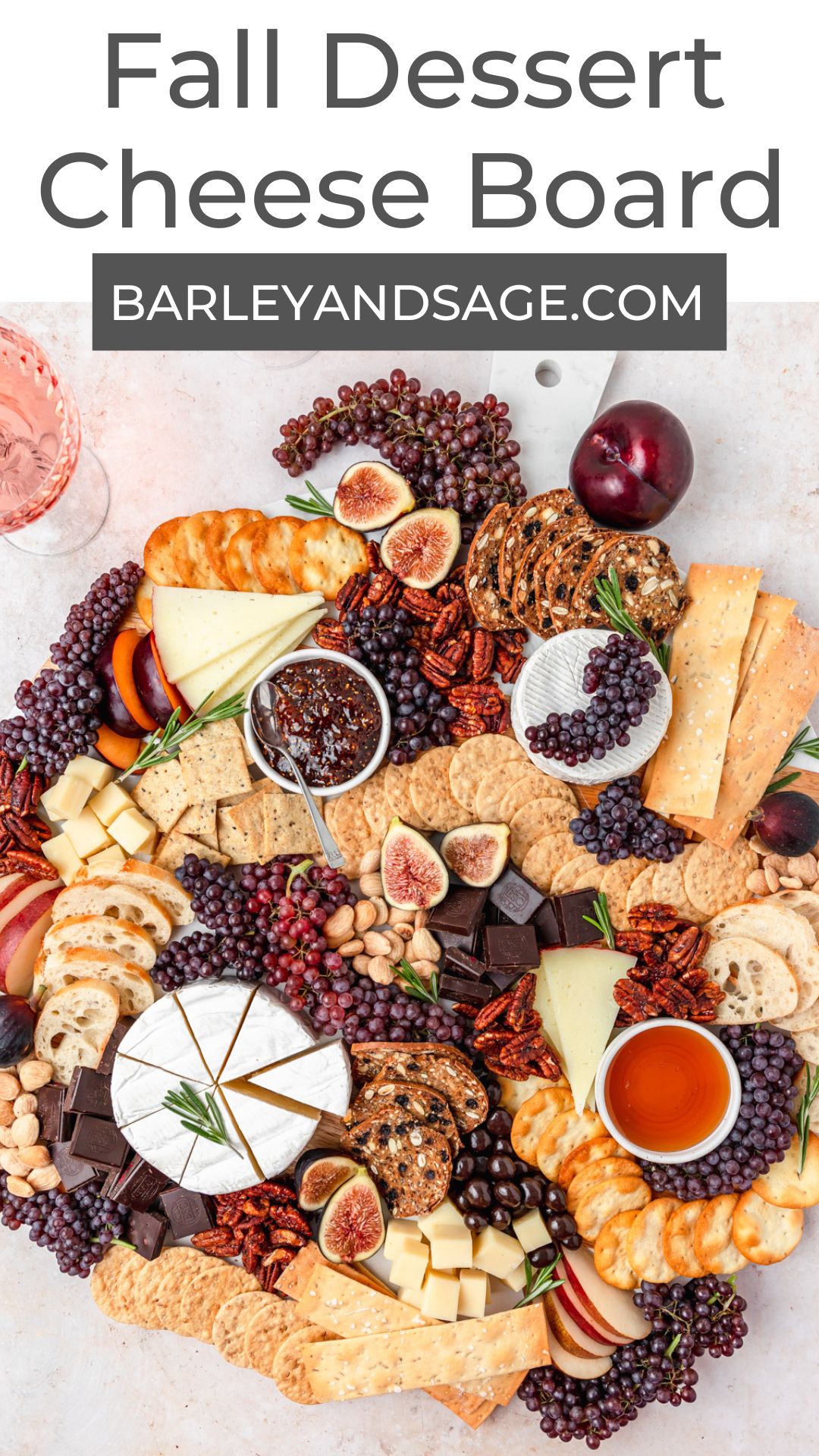 Fall Dessert Cheeseboard ~ Barley & Sage