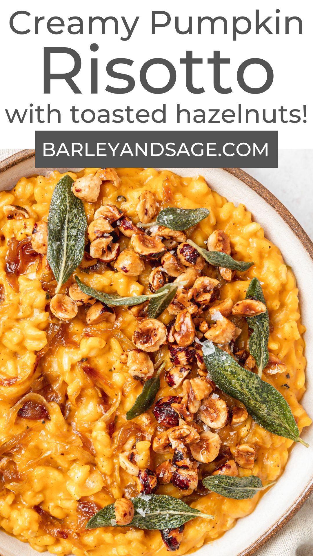 Pumpkin Risotto ~ Barley & Sage