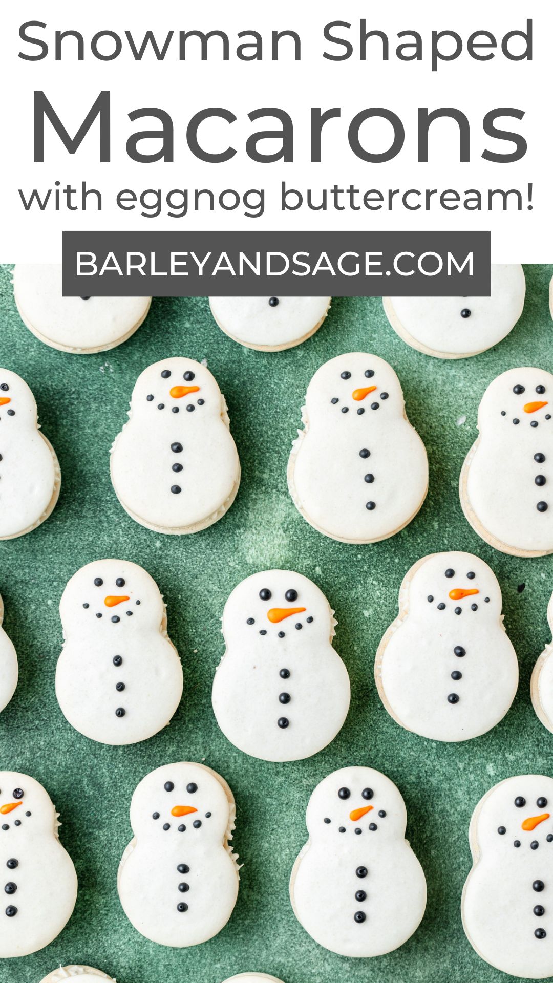 Snowman Macarons with Eggnog Buttercream ~ Barley & Sage